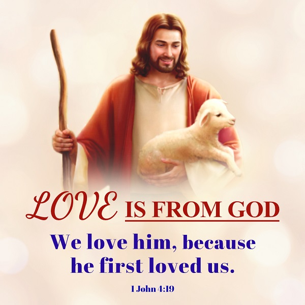 【Bible Verse】Love is From God